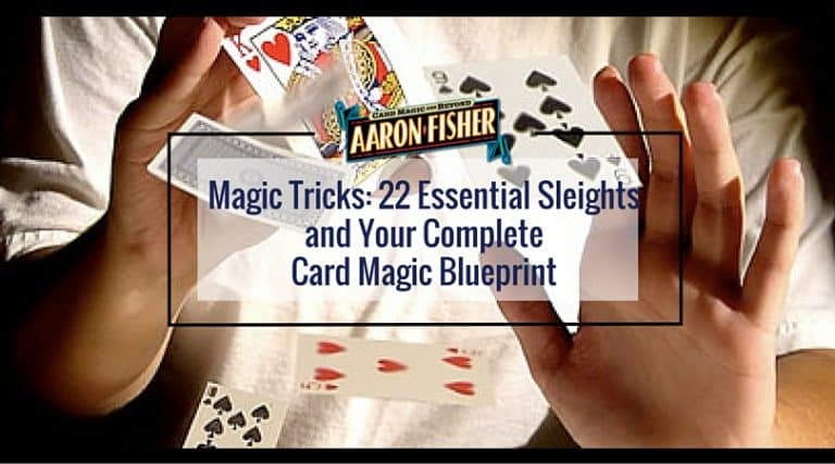 Magic Tricks - The 22 Essential Sleights - Aaron Fisher Magic